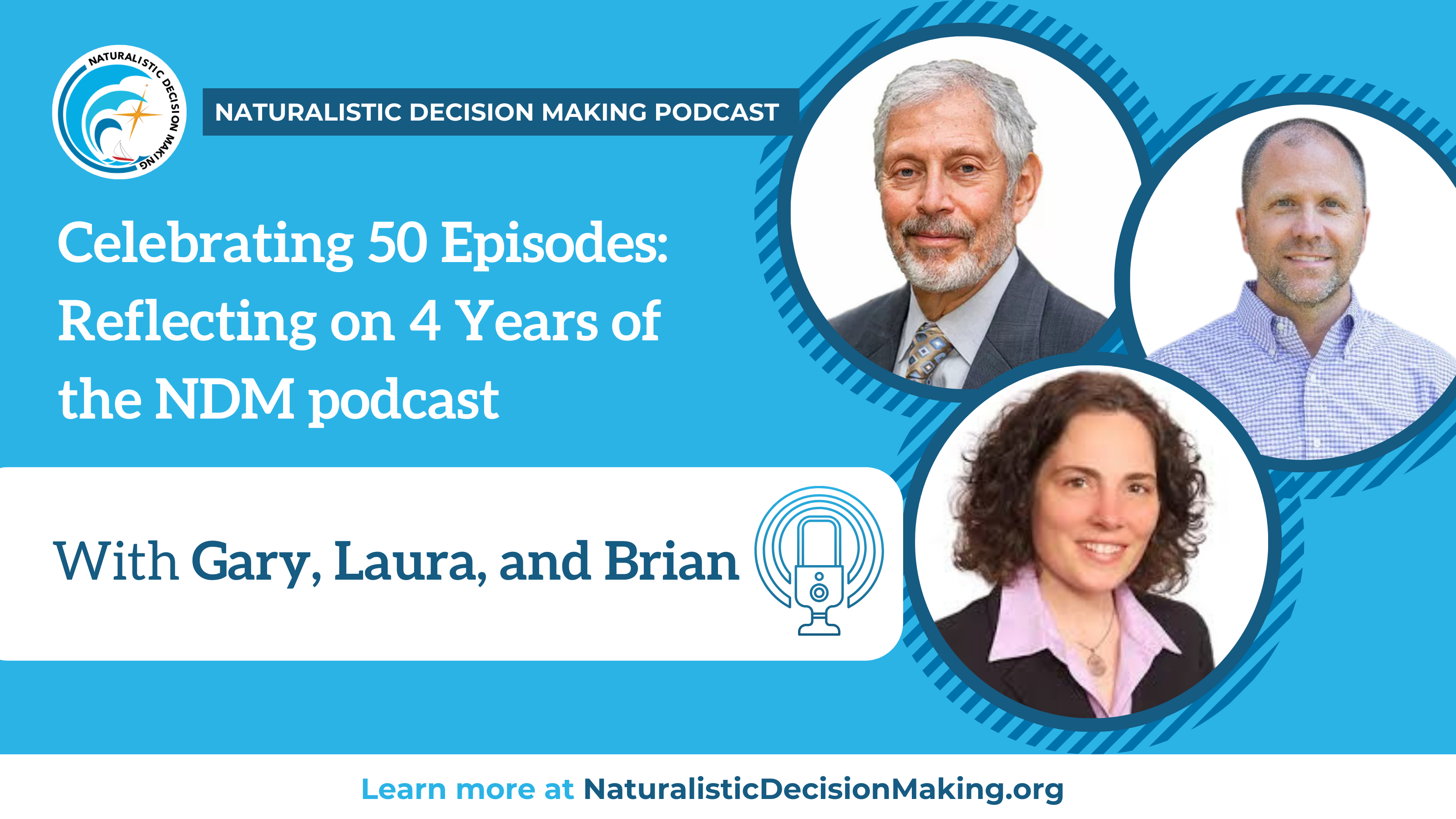 Podcast Header Photos (10) – Naturalistic Decision Making Association